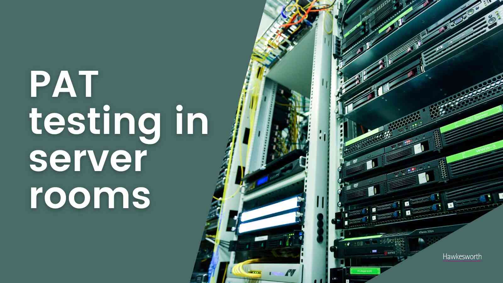 PAT Testing in Server Rooms: Protect Critical Equipment